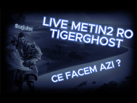METIN2 TIGERGHOST | CITITUL CONCETRAT DAUNEAZA GRAV SANATATII
