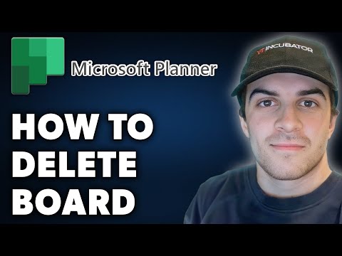 How to Delete Microsoft Planner Board (Full 2024 Guide)