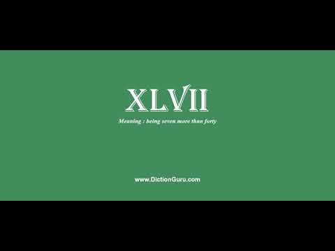 xlvii: How to pronounce xlvii with Phonetic and Examples