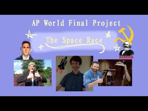 Ms. Rajan's AP World History Class: The Space Race