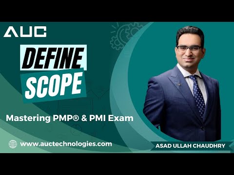 Define Scope | PMP® - PMI Certification Training Full course | AUC | Hindi Urdu