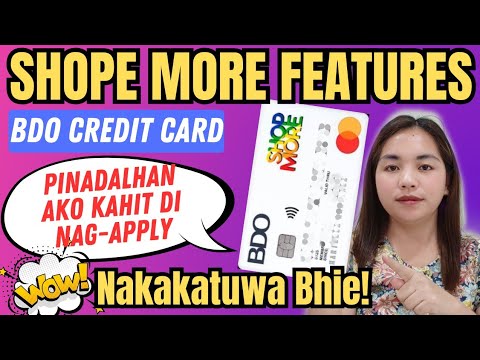 Bongga ng BDO ShopeMore Credit Card (Features) di ako nag Apply pero dumating! 😲