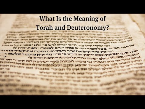 What is the meaning of Torah and Deuteronomy?