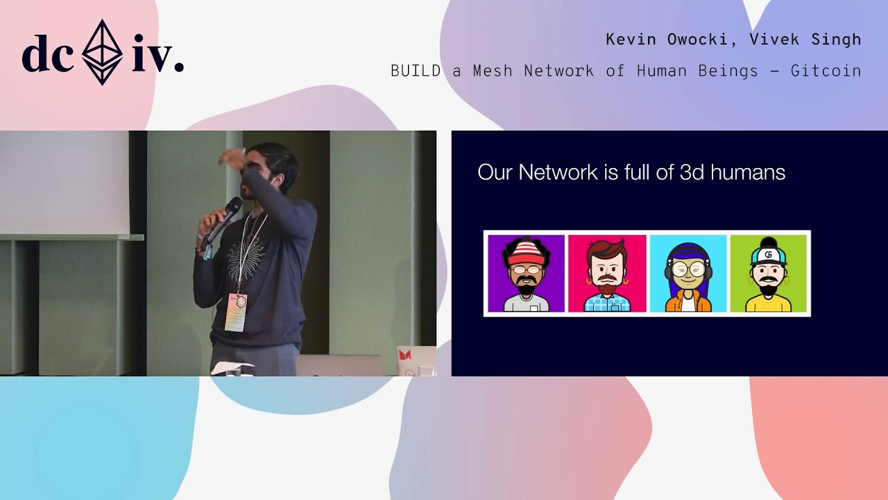 BUIDL a Mesh Network of Human Beings · Devcon Archive: Ethereum Developer Conference