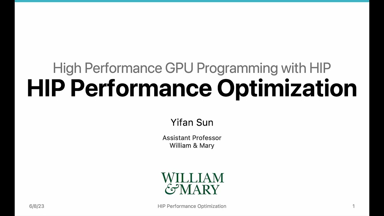 AMD HIP Tutorial, 7-1, HIP Performance Optimization