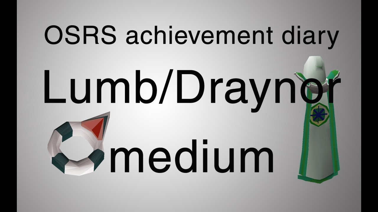 [OSRS] Lumbridge and Draynor medium diary guide