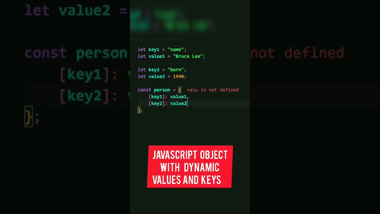 JavaScript Object with Dynamic Values and Keys