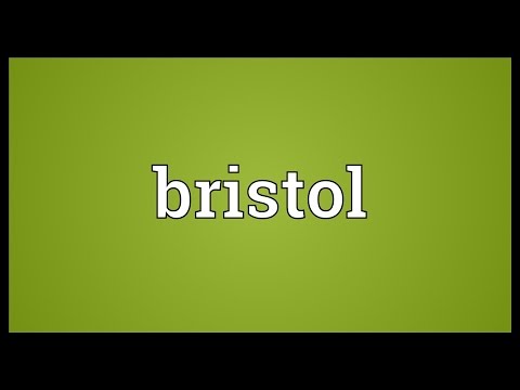 Bristol Meaning