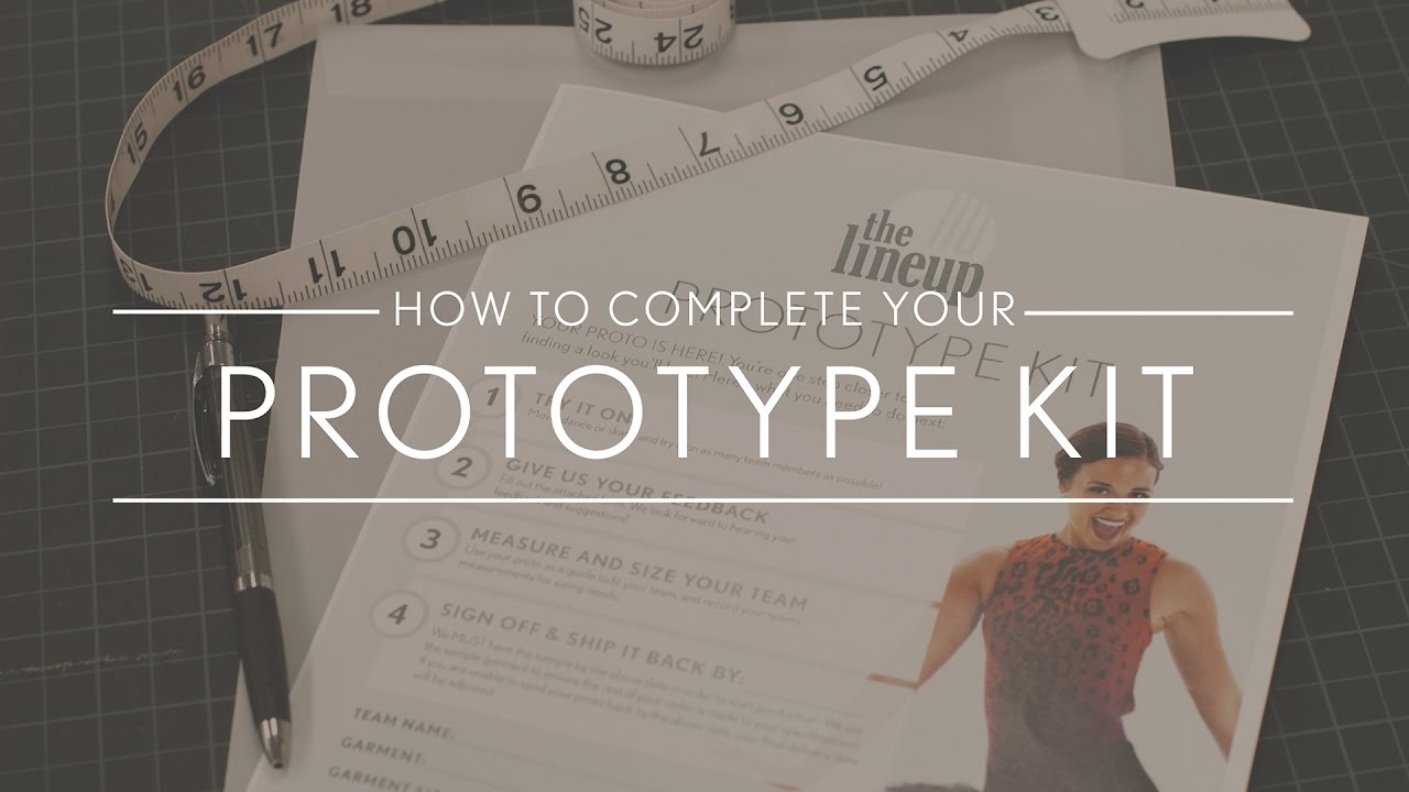 How to Complete Your Prototype Kit