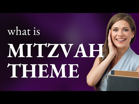 Understanding "Mitzvah Theme": A Guide for English Learners