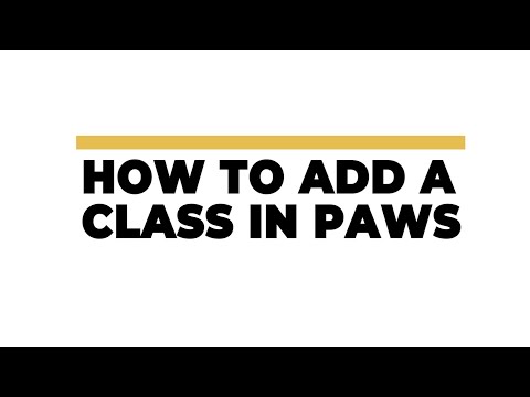 Add a Class in PAWS