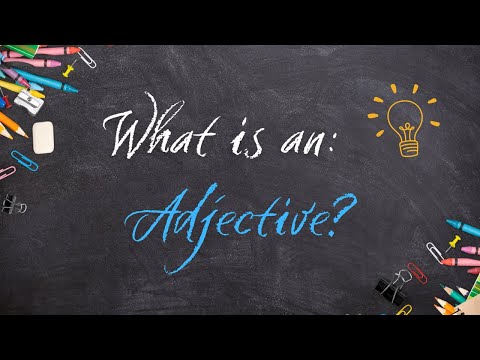 What is an Adjective? Basic Definition for Adult/Teenage Learners