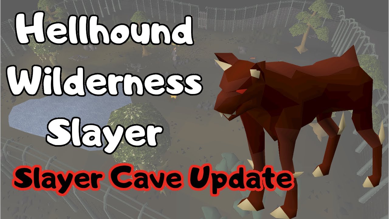 [2021] Hellhound Wilderness Slayer Guide OSRS (FAST + SAFE)