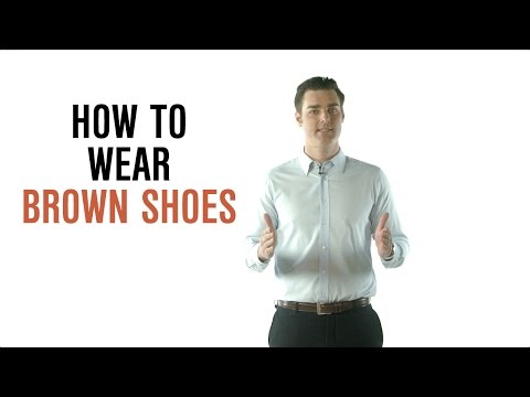 Dress Smarter: How to Wear Brown Shoes