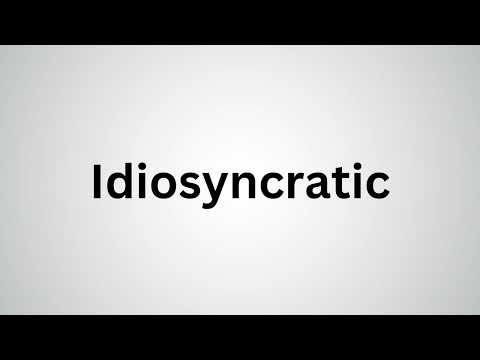 How to pronounce Idiosyncratic