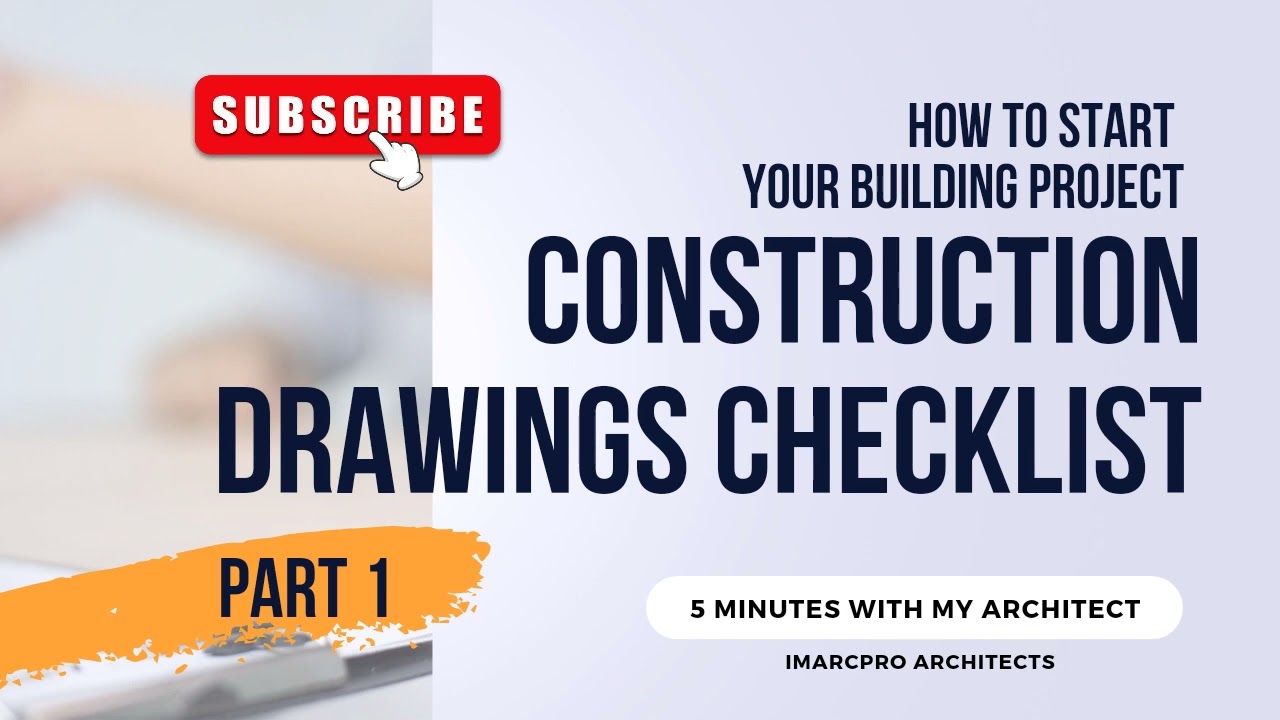 Construction Drawings Checklist 1 - IMarcpro Architects