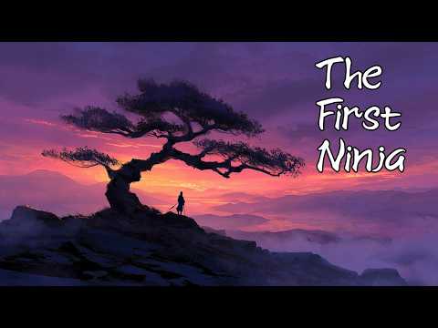 The Oldest Story of the Ninja - How the Legends Began