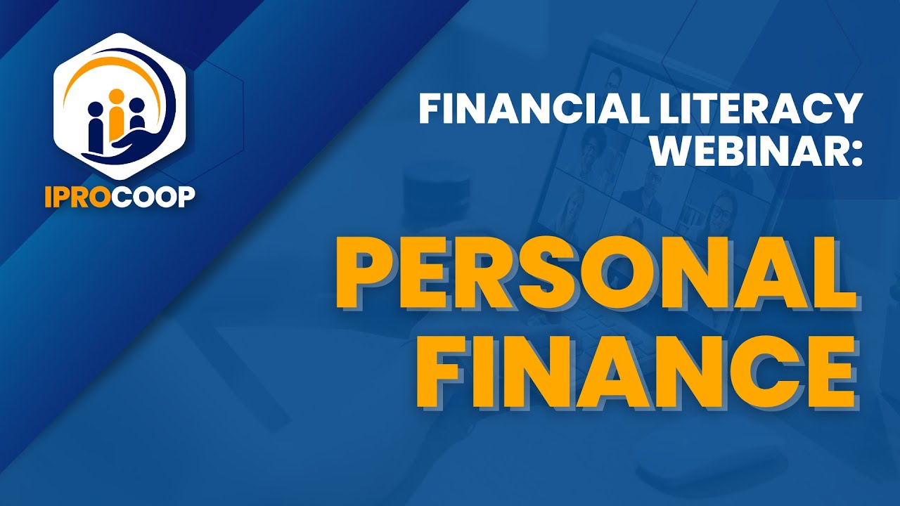 Financial Literacy Webinar | Personal Finance