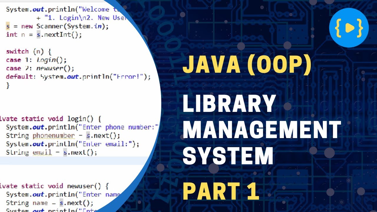 Library Management System using Java Object Oriented Programming (OOP) (Part 1)