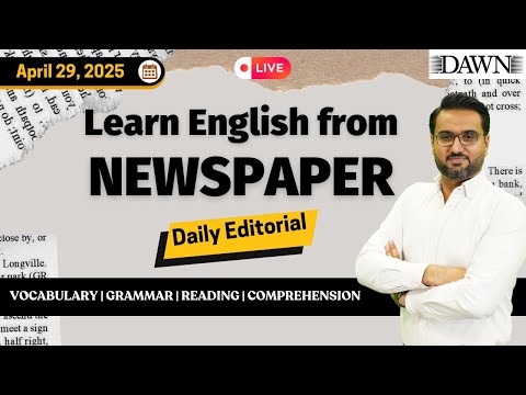 Dawn Editorial Analysis | 29th April | Learn English from Newspaper | Dawn Editorials Daily |Grammar
