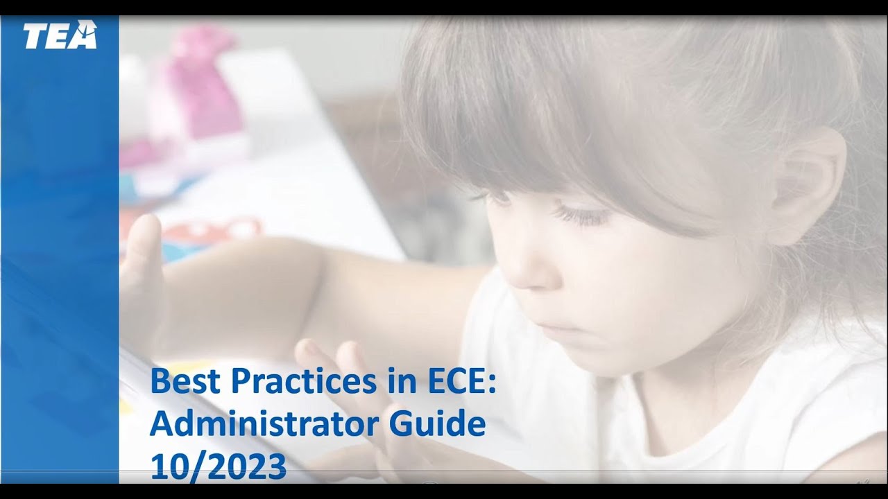 Webinar: Best Practices in Early Childhood Education Administrator Guide (10/2023)
