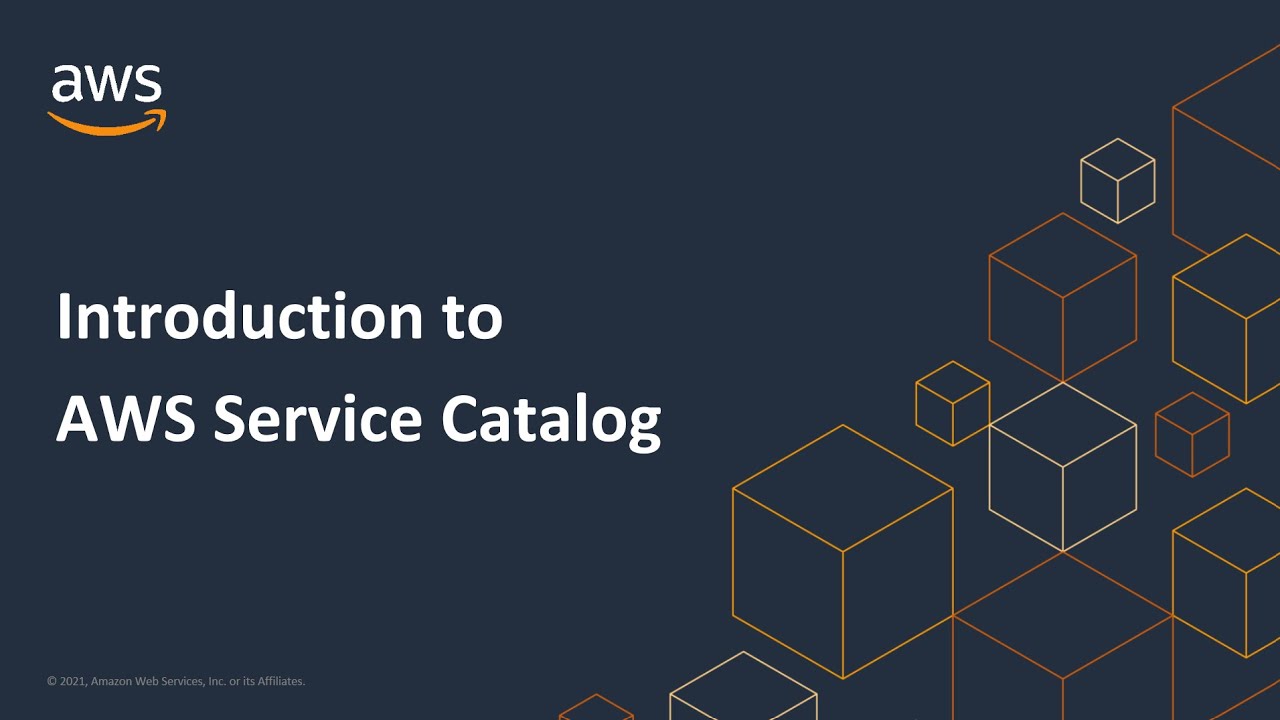 Introduction to AWS Service Catalog