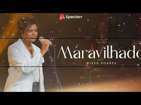 MARAVILHADO - NÍVEA SOARES _ ( Dj_EDM -Trance Gospel Remix )
