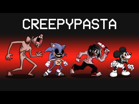 CREEPYPASTA Mod in Among Us...