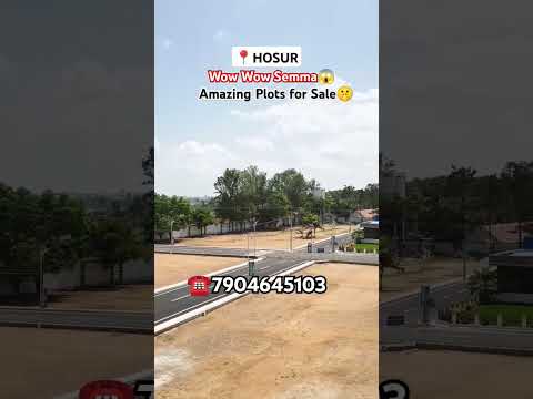 wow wow semma🤫 Amazing Plots for Sale🤫😱☎️7904645103 #hosur #bagalur #sarjapuraroad