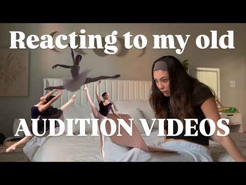 REACTING TO MY OLD BALLET AUDITION VIDEOS