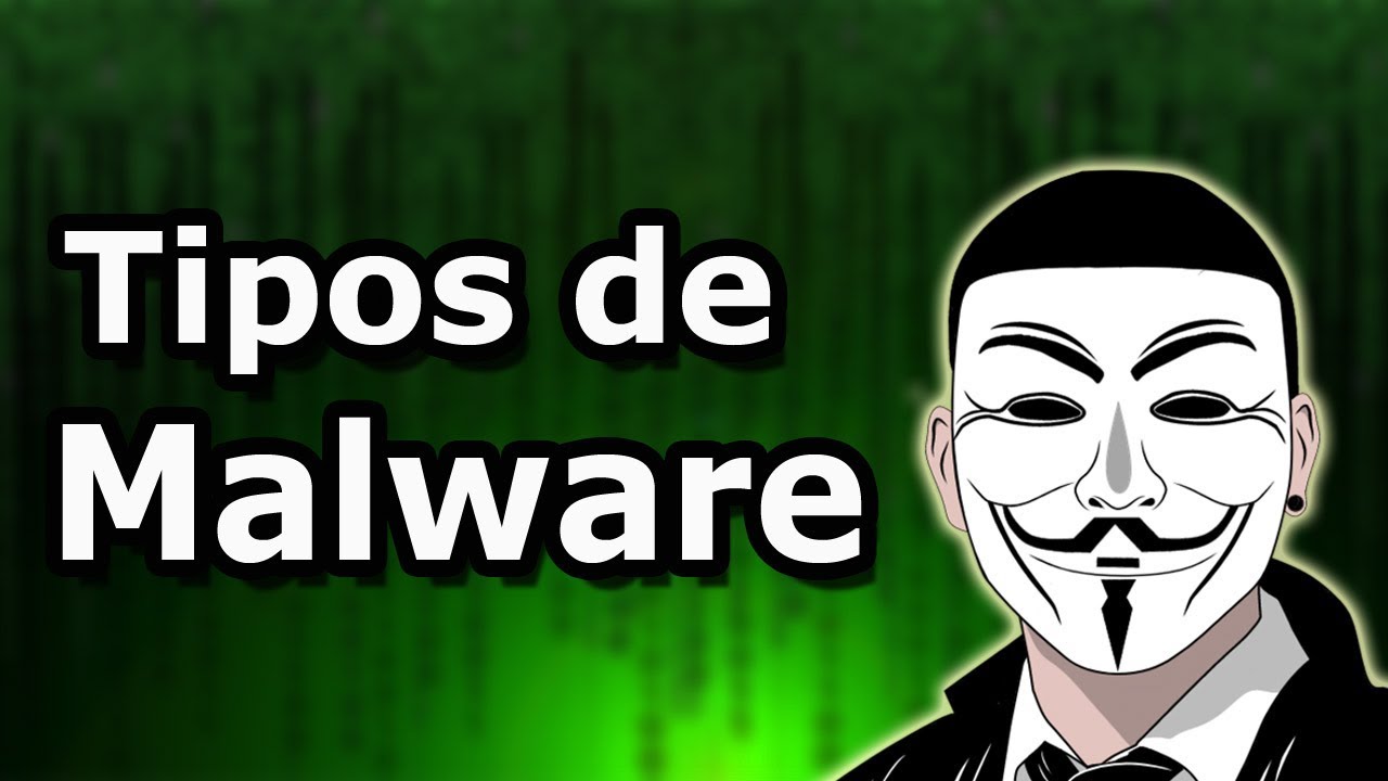 Los tipos de malware | GioCode 😈