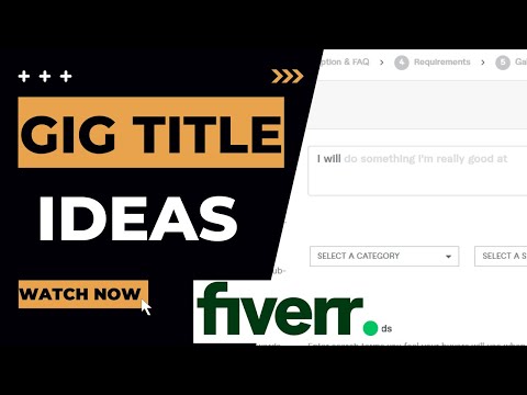 How to Write Gig Title on Fiverr - Title Ideas that Get Results