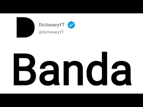 Banda Meaning in English