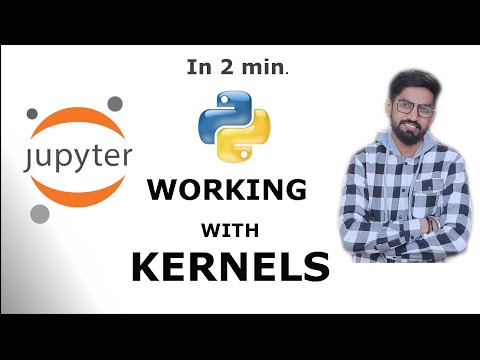 Working with Kernels : Jupyter Notebook