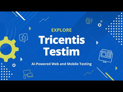 Tricentis Testim - AI-Powered Web and Mobile Testing