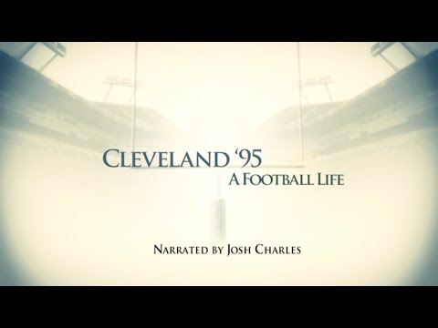 A Football Life - Cleveland '95 HD