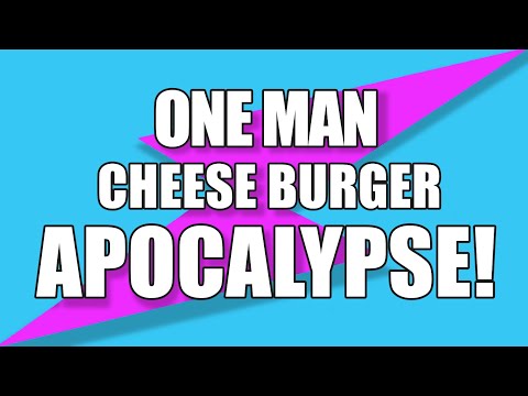 Steam Community :: Video :: [SFM] ONE MAN CHEESEBURGER APOCALYPSE!