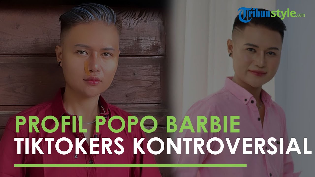 Profil Popo Barbie yang Ngaku Jadi Korban Pelecehan Rozi, TikTokers ...