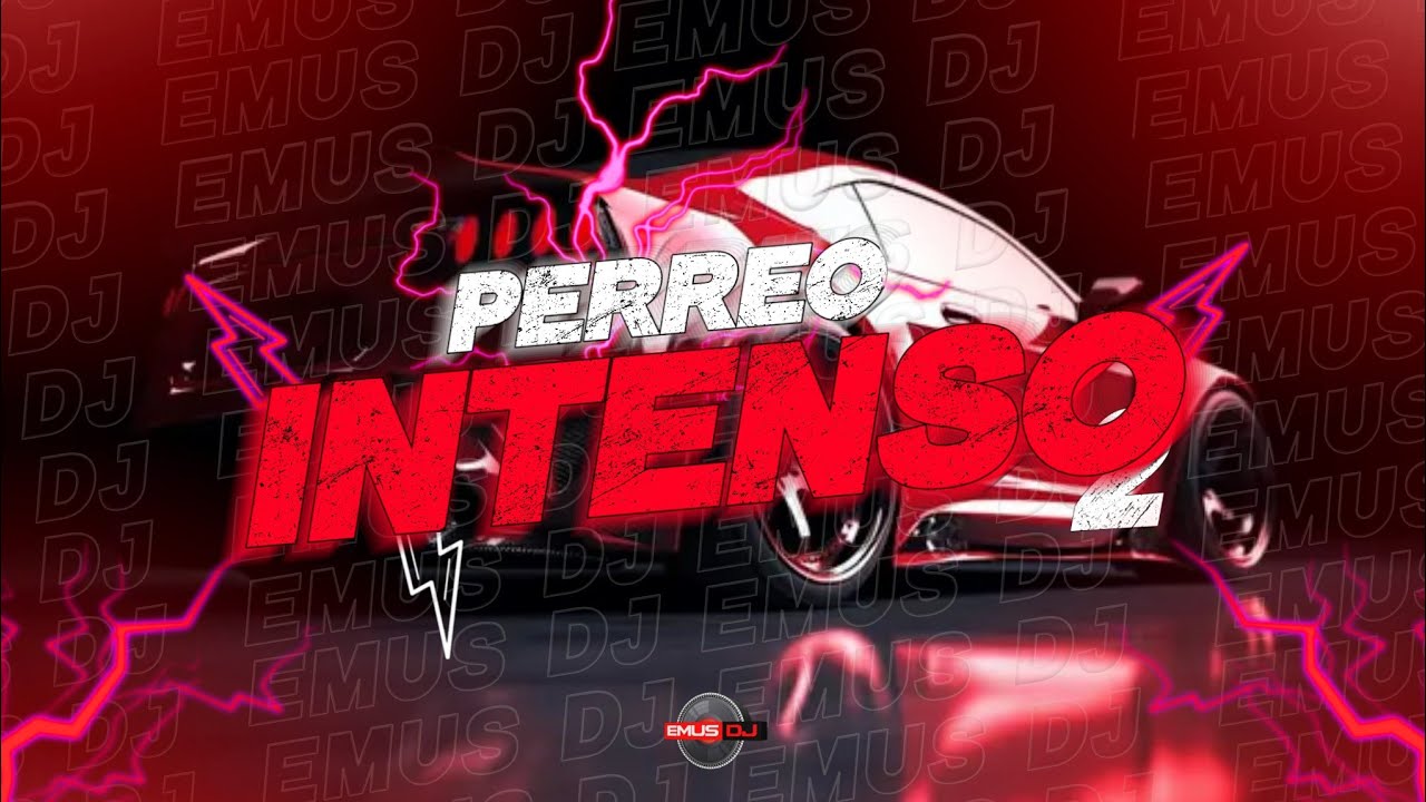 Perreo Intenso #2 by Emus Dj from Argentina | Popnable