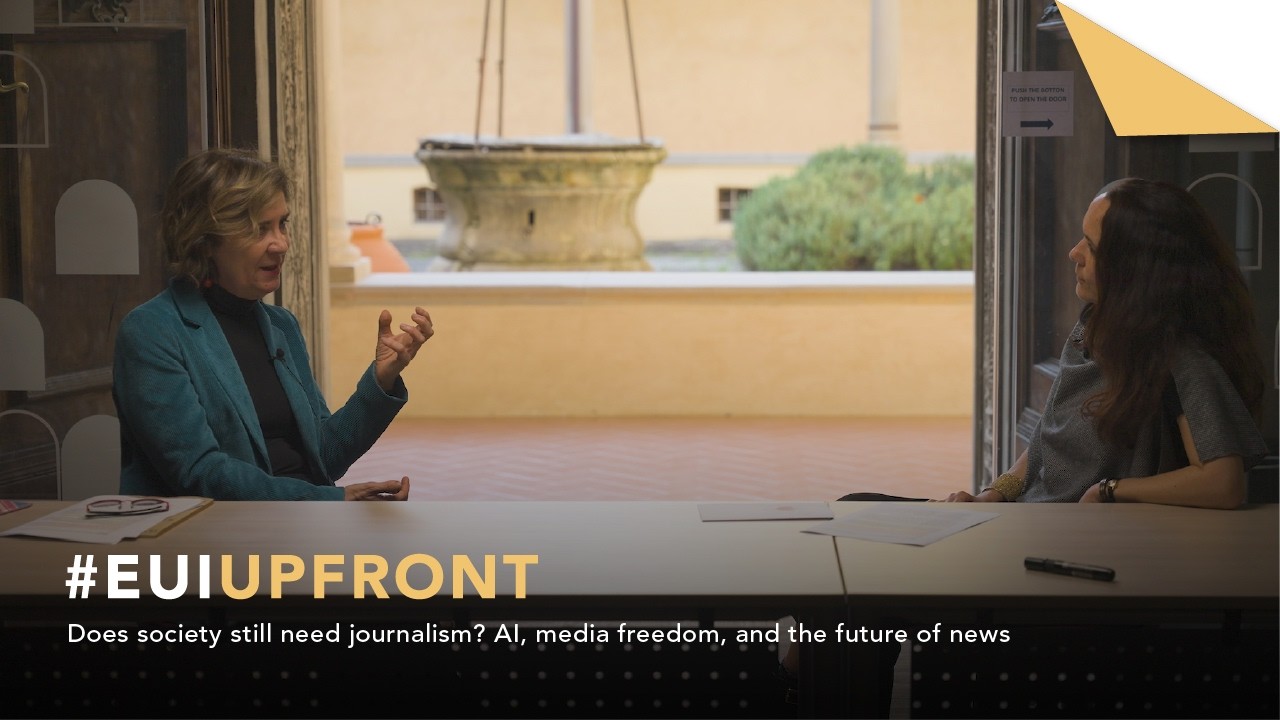 #EUIUpFront | Does society still need journalism? AI, media freedom, and the future of news