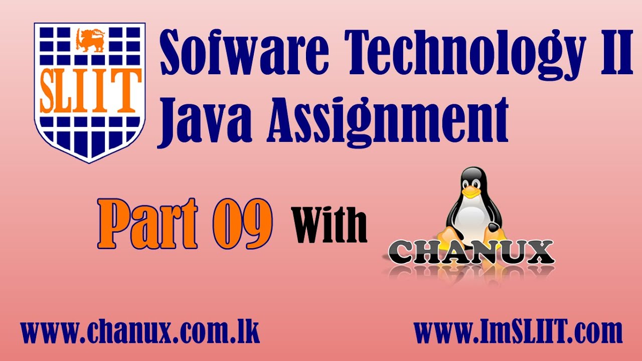 SLIIT Java Project Tutorial 09 - by Chanux