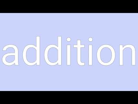 Addition Definition & Meaning