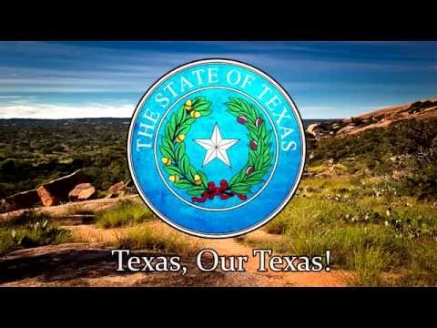 State Song of Texas - "Texas, Our Texas"