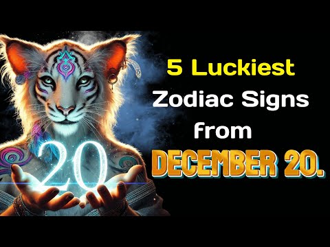 Astrologers have named the 5 Luckiest Zodiac Signs from December 20