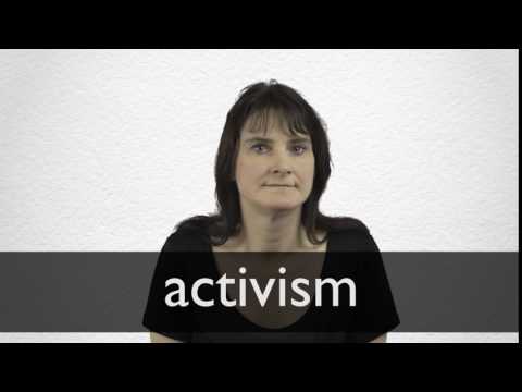 ACTIVISM definition and meaning | Collins English Dictionary