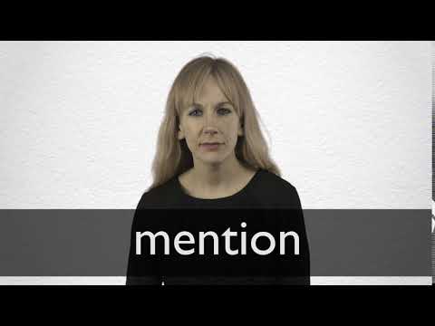 How to pronounce MENTION in British English