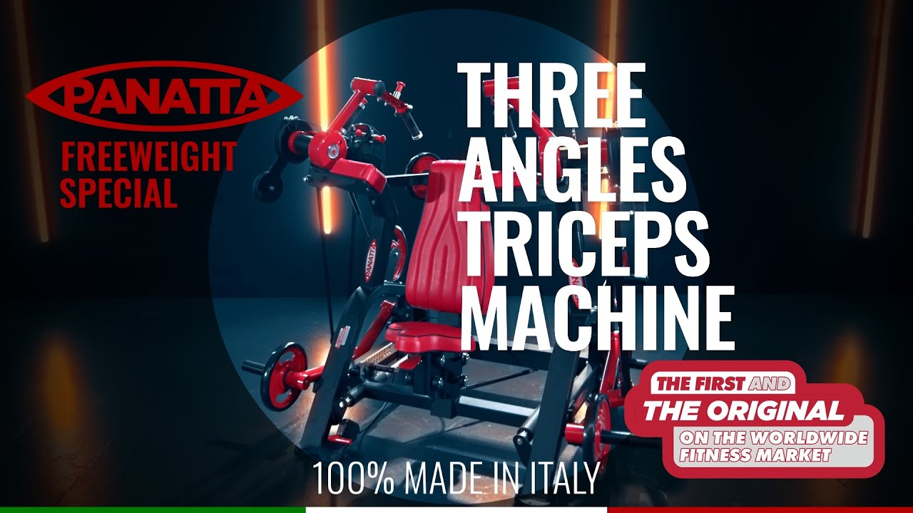 Upper Body | Three Angles Triceps Machine | Panatta | Free Weight Special