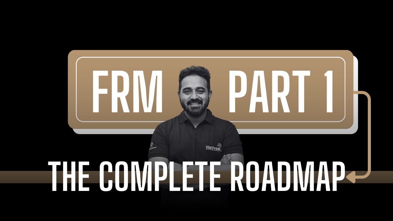 How to Study for FRM Part 1 — The Complete Roadmap