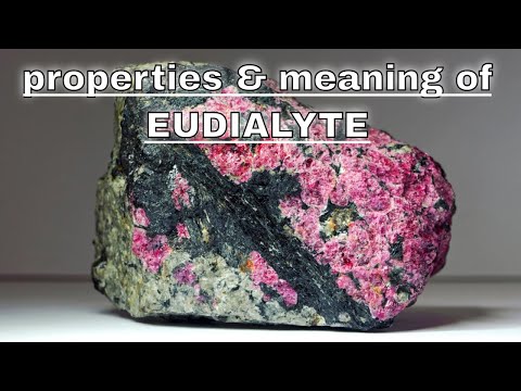 Eudialyte Meaning Benefits and Spiritual Properties