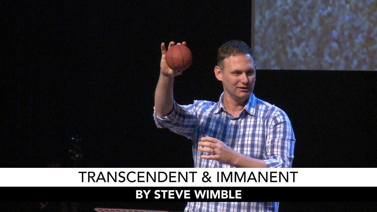 Transcendent & Immanent